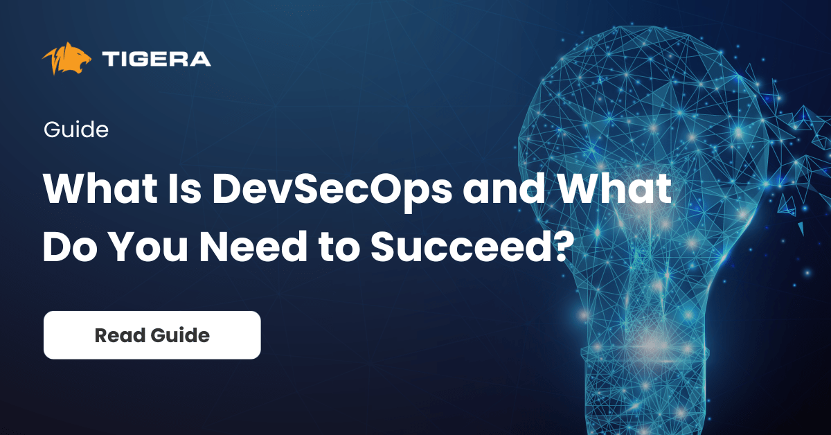 What Is DevSecOps and What Do You Need to Succeed?