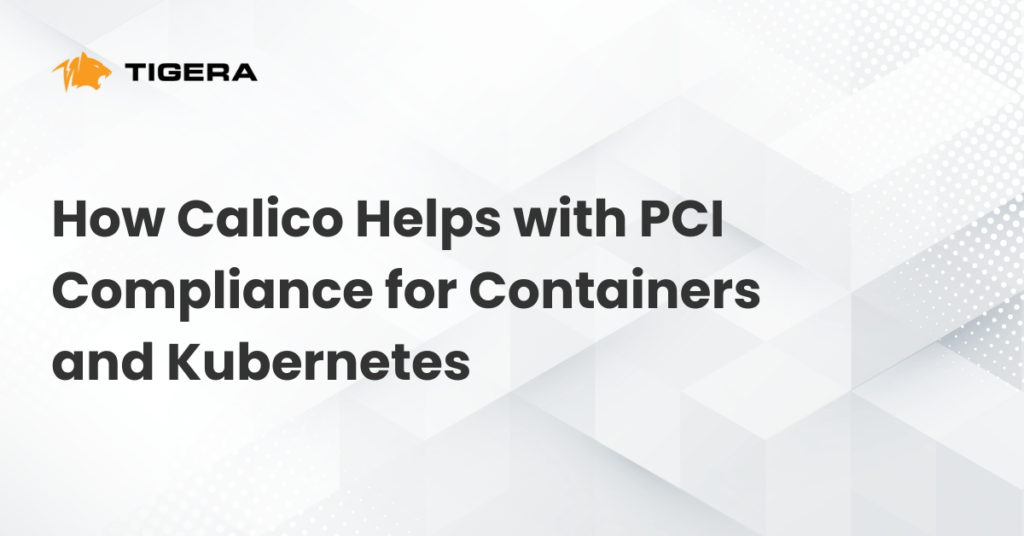 Kubernetes Networking with Calico