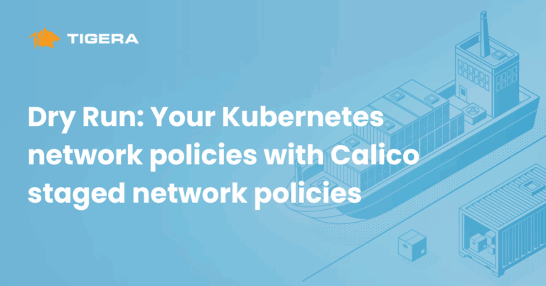 Kubernetes Networking with Calico
